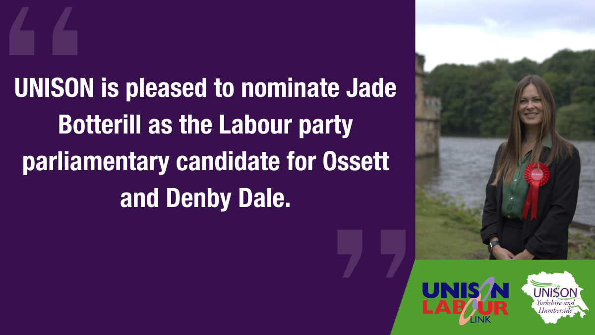 UNISON Yorkshire & Humberside endorses Jade Botterill for Ossett and ...